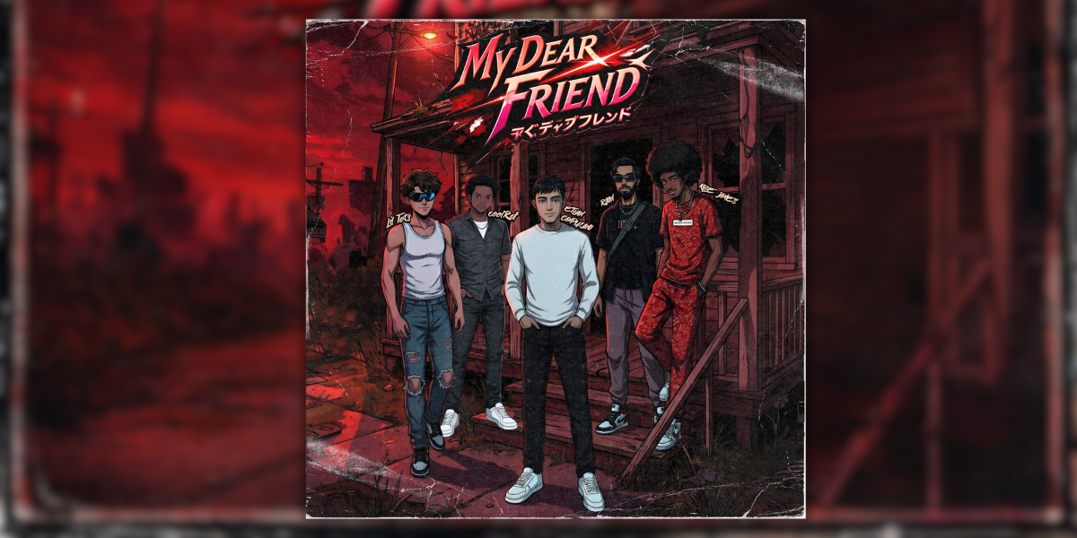 Ethan Campuzano and Crew Drop Soul-Lifting Anthem “My Dear Friend ...